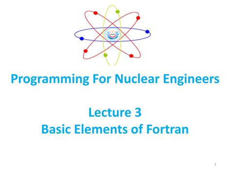 Ppt Programming For Nuclear Engineers Lecture 3 Basic Elements Of