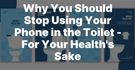 Why You Should Stop Using Your Phone In The Toilet For Your Healths