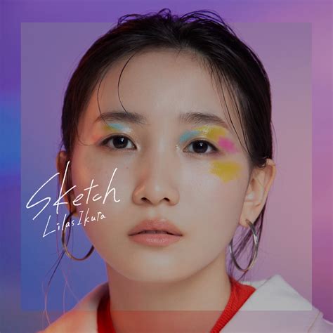 ‎apple Music에서 감상하는 幾田りら의 Sketch