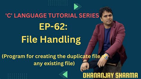 Ep 62c Language File Handling Program 3 Create The Duplicate