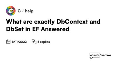 What Are Exactly Dbcontext And Dbset In Ef Answered C