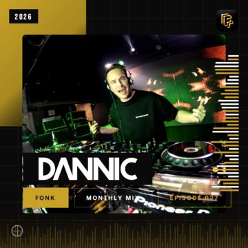 2026 03 25 Dannic Fonk Monthly Mix 027 Dj Sets Tracklists On Mixesdb