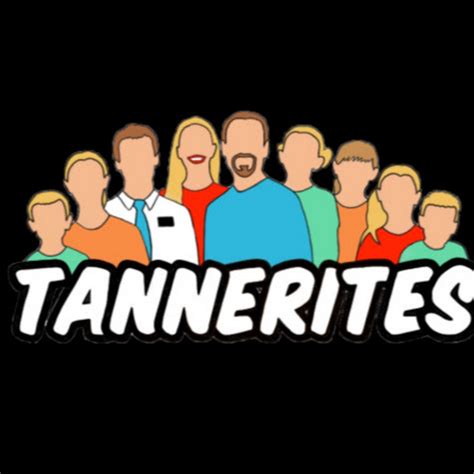 The Tannerites Youtube