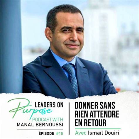 Attijariwafa Bank On Linkedin Fr Episode 15 Ismail Douiri Donner