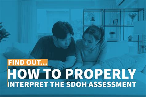 How To Properly Interpret The Sdoh Assessment Dental Medical Billing