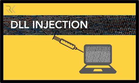 حمله تزریق Dll Dll Injection چیست؟ چگونه از آن جلوگیری کنیم؟ امن افزار رایکا