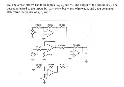 Solved Ix The Circuit Shown Has Three Inputs V1 V2 And