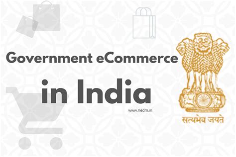 Government Ecommerce In India 6 Facts Every Indian Ecommerce Seller