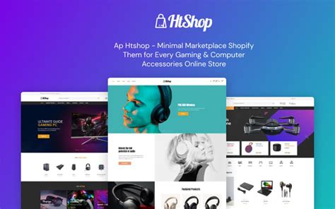 Ap Htshop Gaming And Computer Marketplace Shopify Theme