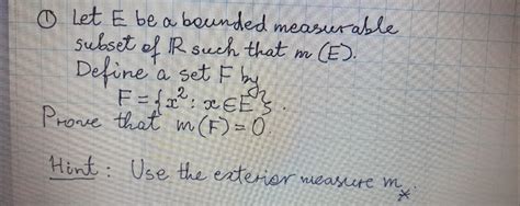 1 Let E Be A Bounded Measurable Subset Of R Such