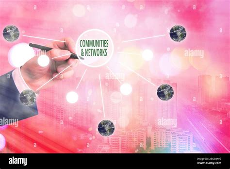 Conceptual Hand Writing Showing Communities And Networks Concept Meaning Collaboration Of