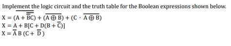 Solved Implement The Logic Circuit And The Truth Table For Chegg Com