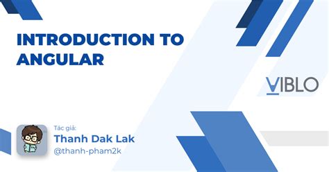 Introduction To Angular