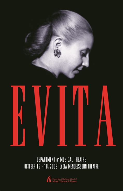 Evita - University of Michigan School of Music, Theatre & Dance