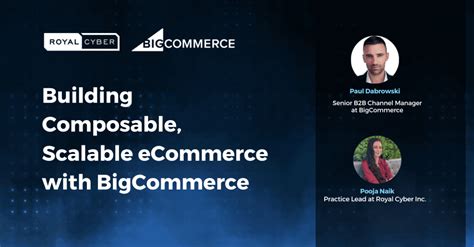 building flexible scalable ecommerce with bigcommerce
