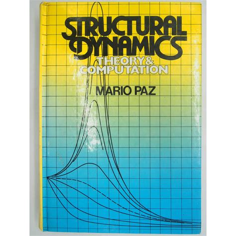 【月界二手書店1s】structural Dynamics－精裝本（絕版） Mario Paz 結構動力學〖建築〗dbo 蝦皮購物