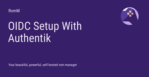 Oidc Setup With Authentik Romm