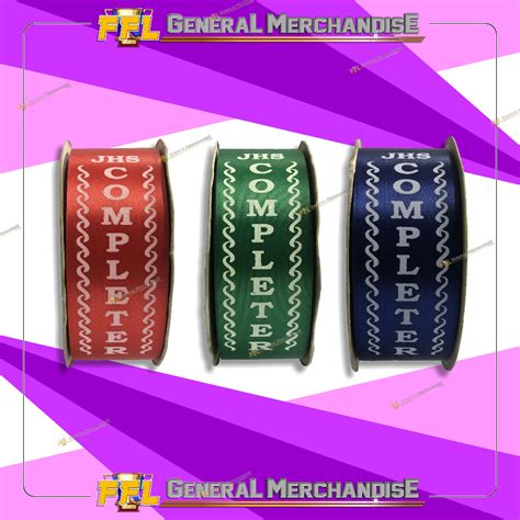 Ribbon For Graduation Jhs Completer Per Roll Shopee Philippines