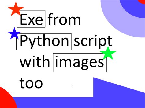 Create Exe From Python Script With Images With Pyinstaller Python