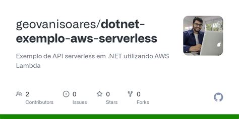Github Geovanisoaresdotnet Exemplo Aws Serverless Exemplo De Api