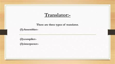 Translatorscompiler Assembler Interpretor Pptx