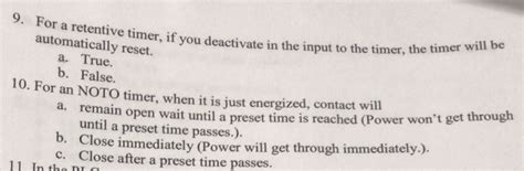 Solved For A Retentive Timer If You Deactivate In The Chegg