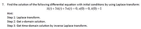 Solved 7 Find The Solution Of The Following Differential