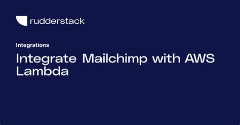 Integrate Mailchimp With Aws Lambda