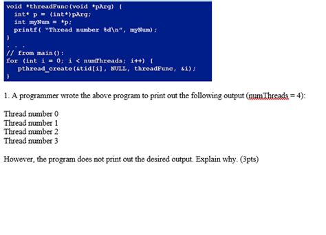 Solved Void Threadfuncvoid Parg Int P Intparg