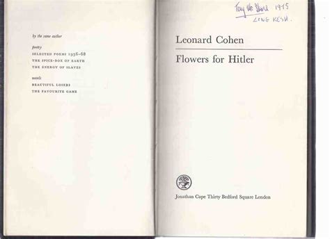 Leonard Cohen Flowers For Hitler Poetry Poems By Cohen Leonard
