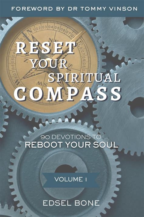Reset Your Spiritual Compass 90 Devotions To Reboot Your Soul Reset Your Spiritual