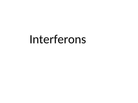 Interferons Pptx