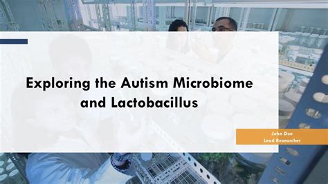Autism Microbiome Lactobacillus Ppt Structure Acp Ppt Sample