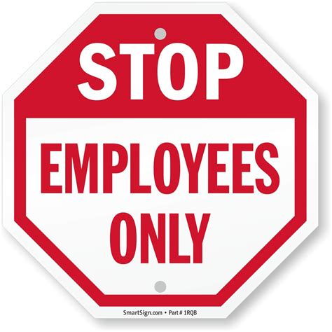 Employees Only Sign