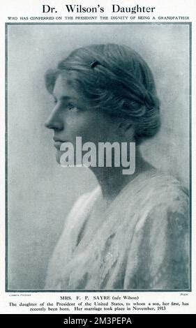 Jessie Woodrow Wilson Sayre Daughter Of President Woodrow Wilson Is
