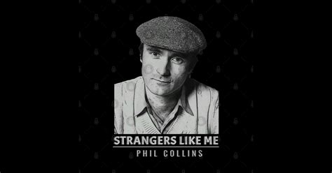 Grey Phil Collins Strangers Like Me Phil Collins Sticker Teepublic