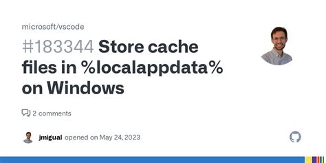 Store Cache Files In Localappdata On Windows Issue 183344