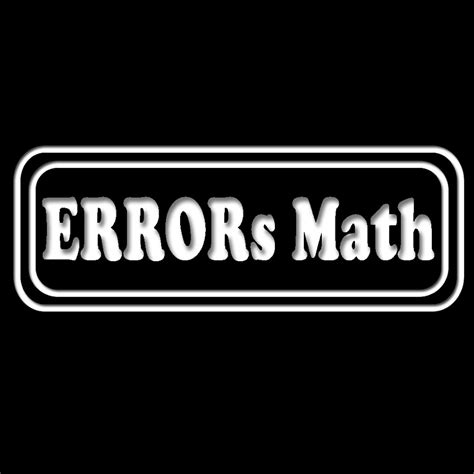 Errors Math Youtube