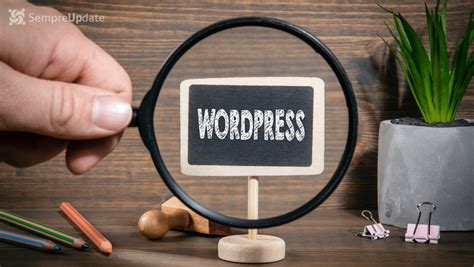 A História do WordPress SempreUpdate