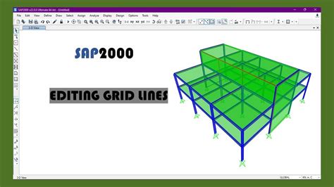 Part 3 How To Edit Grid Lines In Sap2000 Adding Grid Lines Removing Grid Lines Youtube