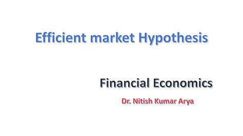 Efficient Market Hypothesis Pptx