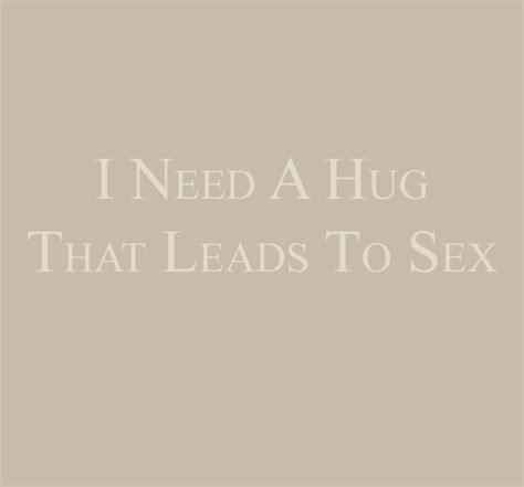 I Need A Hug That Leads To Sex The Invitation Luxury Hoodie Jodi Ellen Malpas