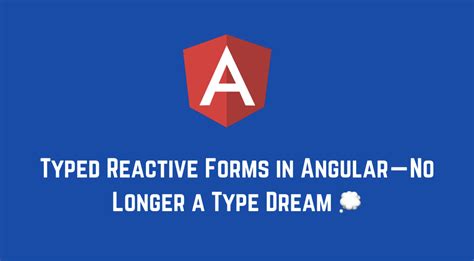 Angular 14 New Feature — Typed Forms By Mushegh Zakaryan Medium