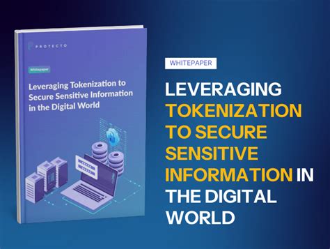 Leveraging Tokenization To Secure Sensitive Data Protecto