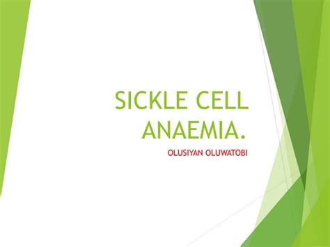 Sickle Cell Disease Pptx