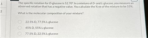 Solved The Specific Rotation For D Glucose Is 5270deg