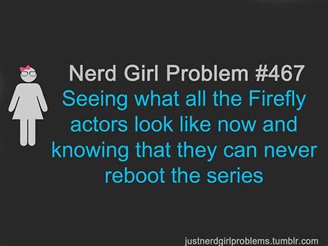Nerd Girl Problems Nerd Girl Problems Nerd Girl Nerd Love