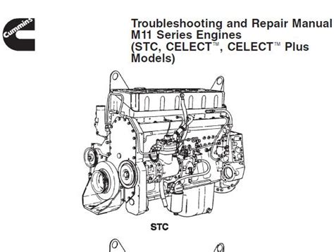 007 Cummins M11 Series Engine Stc Celect™ Celect™ Plus Models Troubleshooting And Service