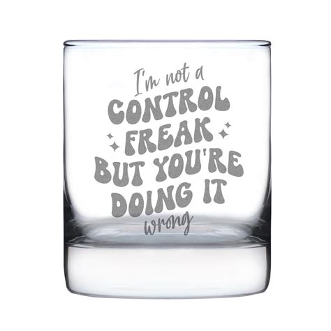 Control Freak 10oz Rocks Glass Hand Engraved T Funny Glassware Etched Drinking Unique