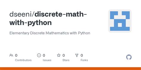 Github Dseenidiscrete Math With Python Elementary Discrete